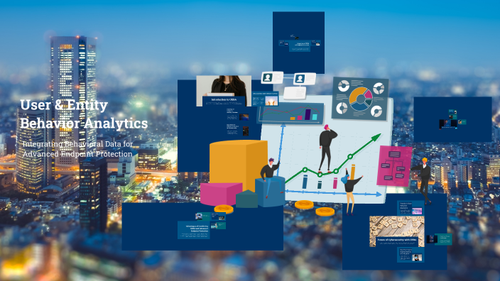 User & Entity Behavior Analytics by فاطمة الشهري on Prezi