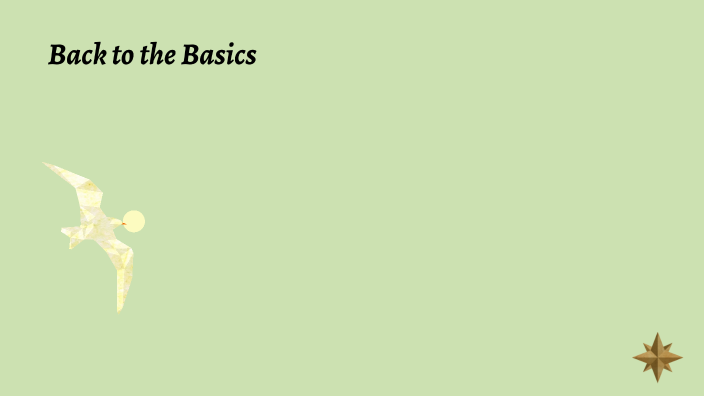 Back to The Basics by Nathaniel Carson on Prezi