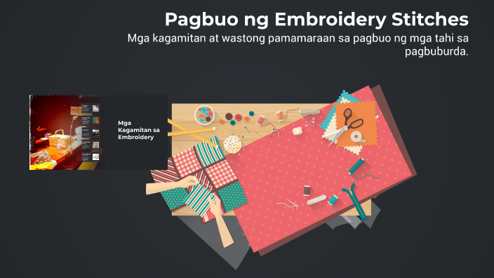 Pagbuo ng Embroidery Stitches by Jesselyn Ballad on Prezi