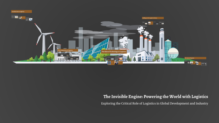 The Invisible Engine: Powering the World with Logistics by Sajna Sha on ...