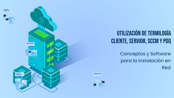 Servidor y Cliente dentro de una red by Ashly Hashim on Prezi