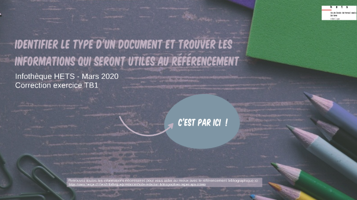 Exercice : identifier un document et les informations clés by Infothèque HETS on Prezi