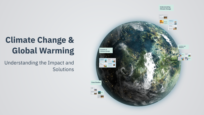 Climate Change & Global Warming by anime cult on Prezi