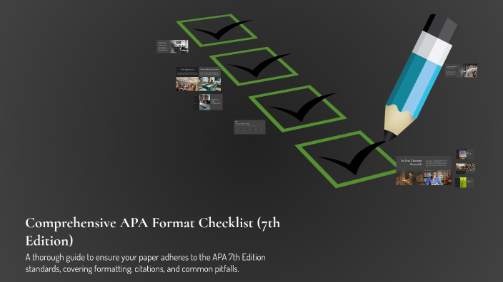 Comprehensive APA Format Checklist (7th Edition) by Ricardo Baires on Prezi