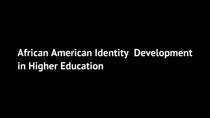 African American Identity Development in Higher Education by Marcus ...