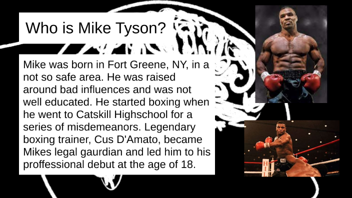 Mike Tyson: A Modern Tragic Hero by Evelyn Hernandez on Prezi
