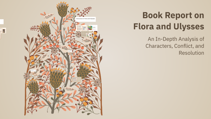 Book Report on Flora and Ulysses by Keaton Gray on Prezi