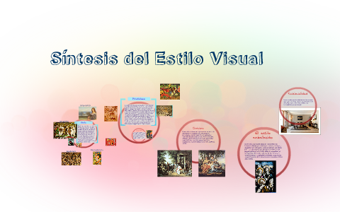 Sintesis del Estilo Visual by Lau Hernandez on Prezi