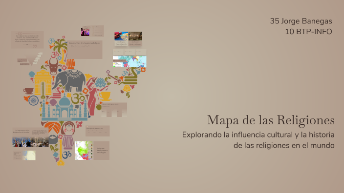 Mapa de las Religiones by Jorge Beltrand on Prezi