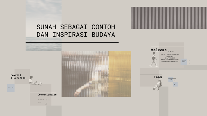 SUNAH SEBAGAI CONTOH DAN INSPIRASI BUDAYA by Salsabila Chantika on Prezi
