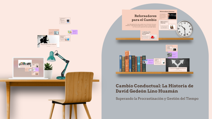Cambio Conductual: La Historia de David Gedeón Lino Huamán by David ...