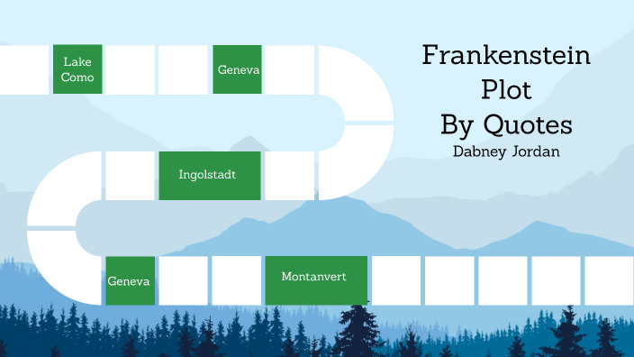 frankenstein plot by Dabney Jordan on Prezi