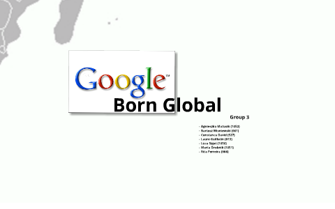 Google Born Global by Luca Sigot on Prezi