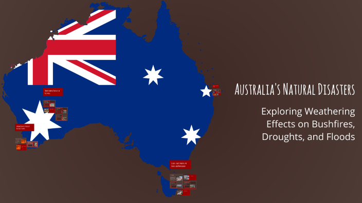 Australia's Natural Disasters by Milla Wicht on Prezi