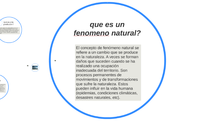que es un fenomeno natural? by fernanda largo on Prezi