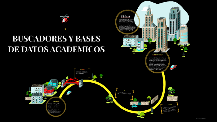 BUSCADORES Y BASES DE DATOS ACADEMICAS by ana grajales on Prezi