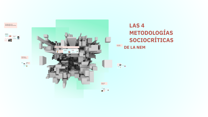 LAS 4 METODOLOGÍAS SOCIOCRÍTICAS by verònica vargas toribio on Prezi