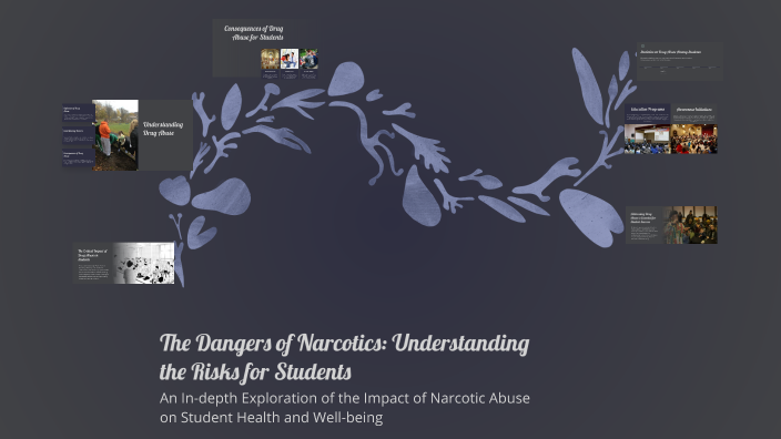 The Dangers of Narcotics: Understanding the Risks for Students by ...