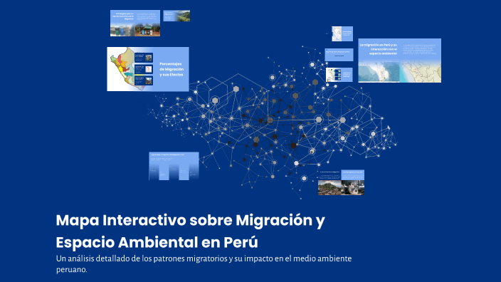 Mapa Interactivo sobre Migración y Espacio Ambiental en Perú by wilmer ...