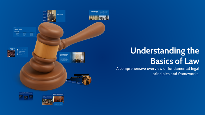 Understanding the Basics of Law by Dari Darii on Prezi