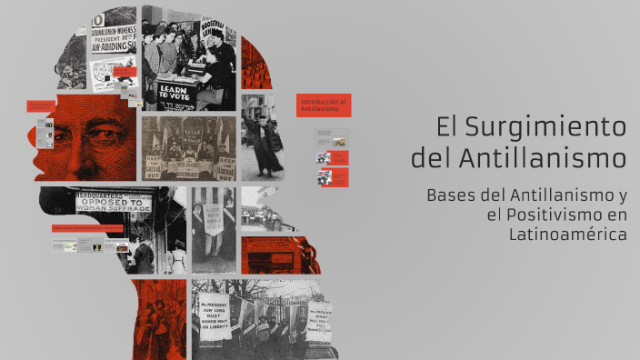 El Surgimiento del Antillanismo by Alan alberto Harvey soriano on Prezi