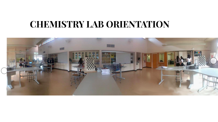 CHEMISTRY LAB ORIENTATION by Sarissa Chew on Prezi