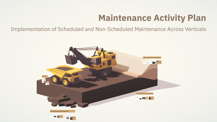 Maintenance Activity Plan by Amit Gunjal on Prezi