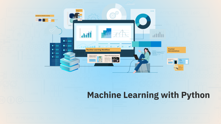 Machine Learning with Python by KATRIN Jero on Prezi