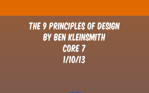 The 9 Principles of Graphic Design by Ben Kleinsmith on Prezi