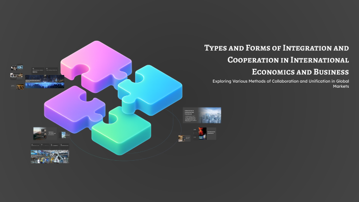 Types and Forms of Integration and Cooperation in International ...