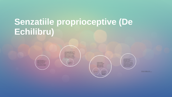 Senzatiile proprioceptive (De Echilibru) by wdasdas sdadasda on Prezi