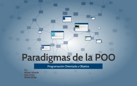 Paradigmas de la POO by william Valverde Viilegas on Prezi