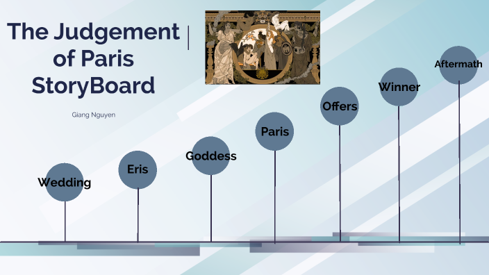 Judgement of Paris Storyboard by Gia Nguyen on Prezi