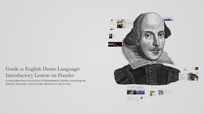Grade 12 English Home Language: Introductory Lesson on Hamlet by ...