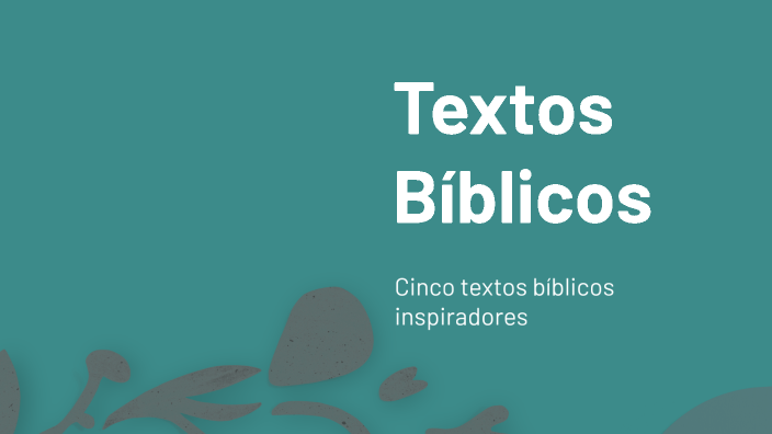 Textos Bíblicos by Ruby Sulin on Prezi