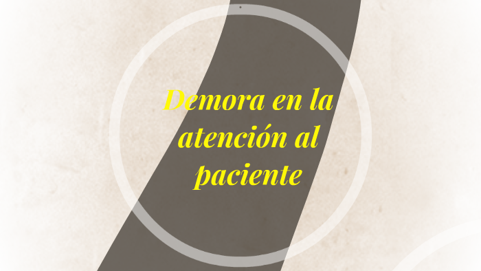 Demora en la atención al cliente by yesy gala on Prezi