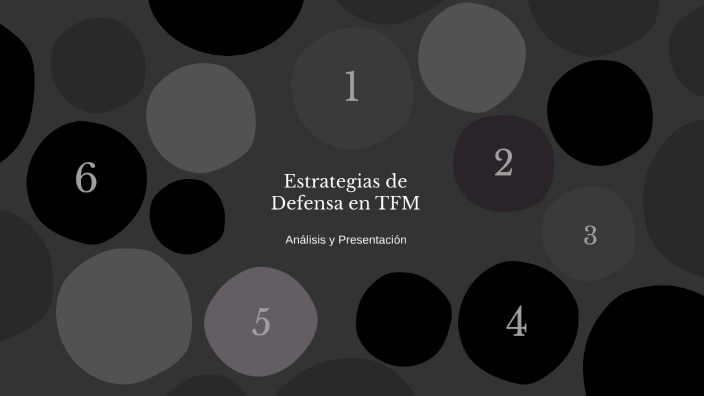 Estrategias de Defensa en TFM by Anna Gómez Mas on Prezi