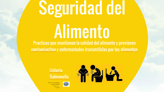 Food Safety (Spanish) by Edgar Mendoza on Prezi