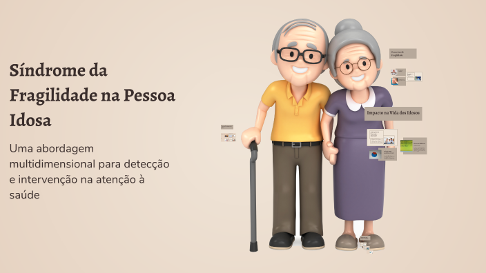 Síndrome da Fragilidade na Pessoa Idosa by Luiz Claudio Sobrinho do ...
