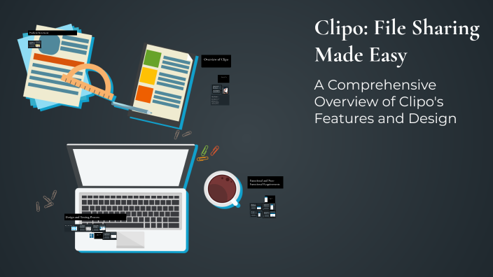 Clipo: Local File Sharing Made Easy by Anas Ibrahim on Prezi