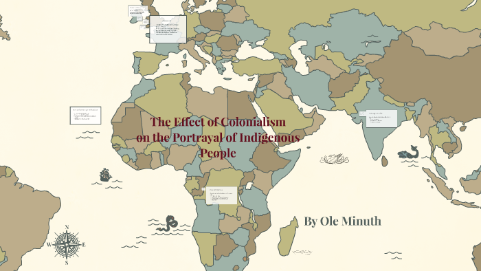 The Effect of Colonialism by on Prezi