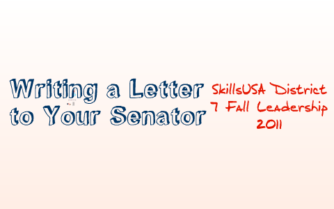 Writing a Letter to Your Senator by Madeline Packard on Prezi