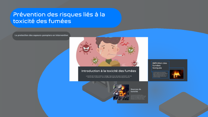 Prévention des risques liés à la toxicité des fumées by regis BLONDY on ...