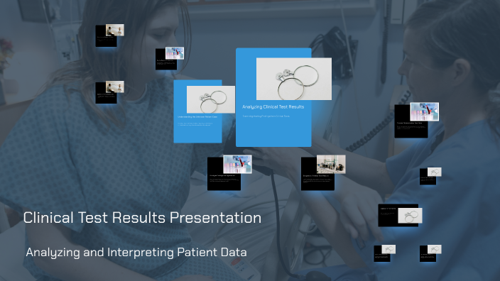 Clinical Case Study Presentation: Analyzing Patient Test Results by ...