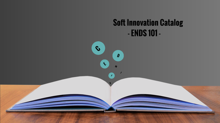 Soft Innovation Catalog by Landon Newell on Prezi