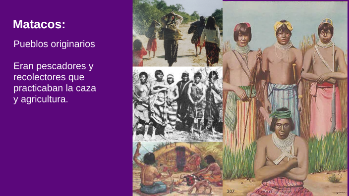pueblos originarios: Matacos by maia cozzi on Prezi
