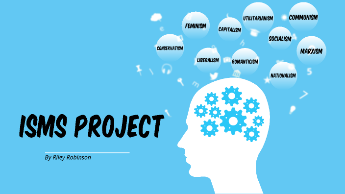 ISMs Project by David Robinson on Prezi