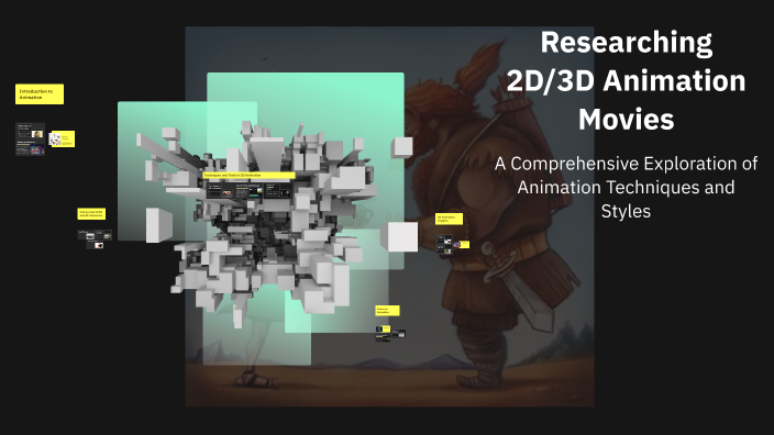 Researching 2D/3D Animation Movies by jibran B on Prezi