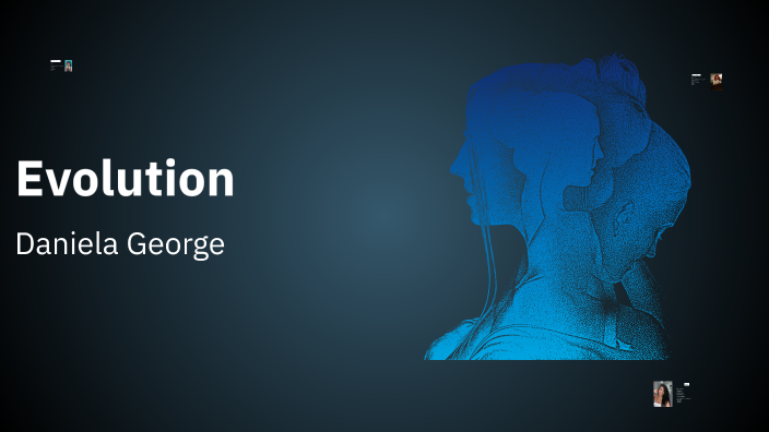 Evolución by Daniela George on Prezi