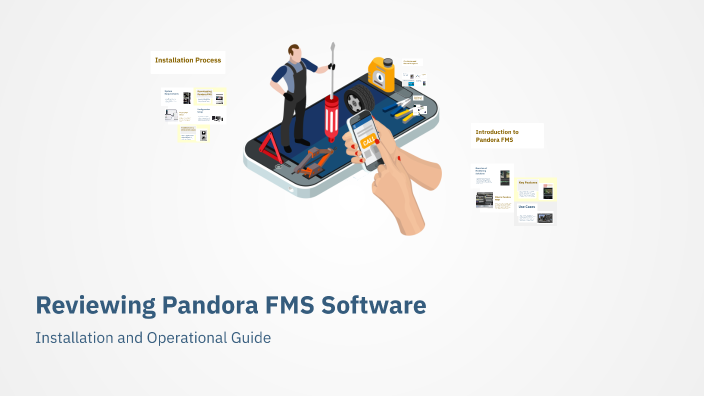 Reviewing Pandora FMS Software by Samira Firoozi on Prezi